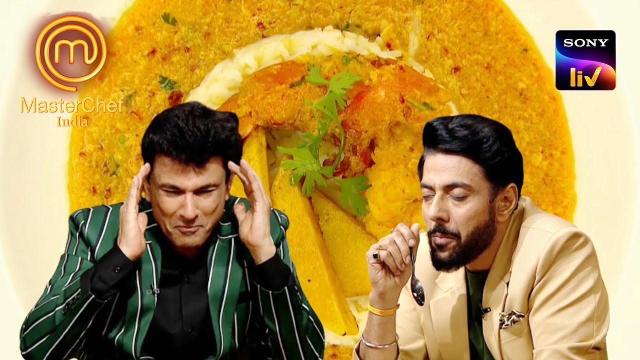 यह Dish Chefs को लगी Perfectly ‘मुकम्मल Dish’ | MasterChef India | Full ...