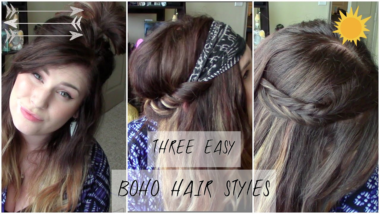 3 SIMPLE BOHO-CHIC HAIRSTYLES STEP BY STEP TUTORIAL - YouTube