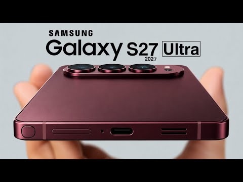 Samsung Galaxy S27 Ultra Official Trailer | Release Date | First Look