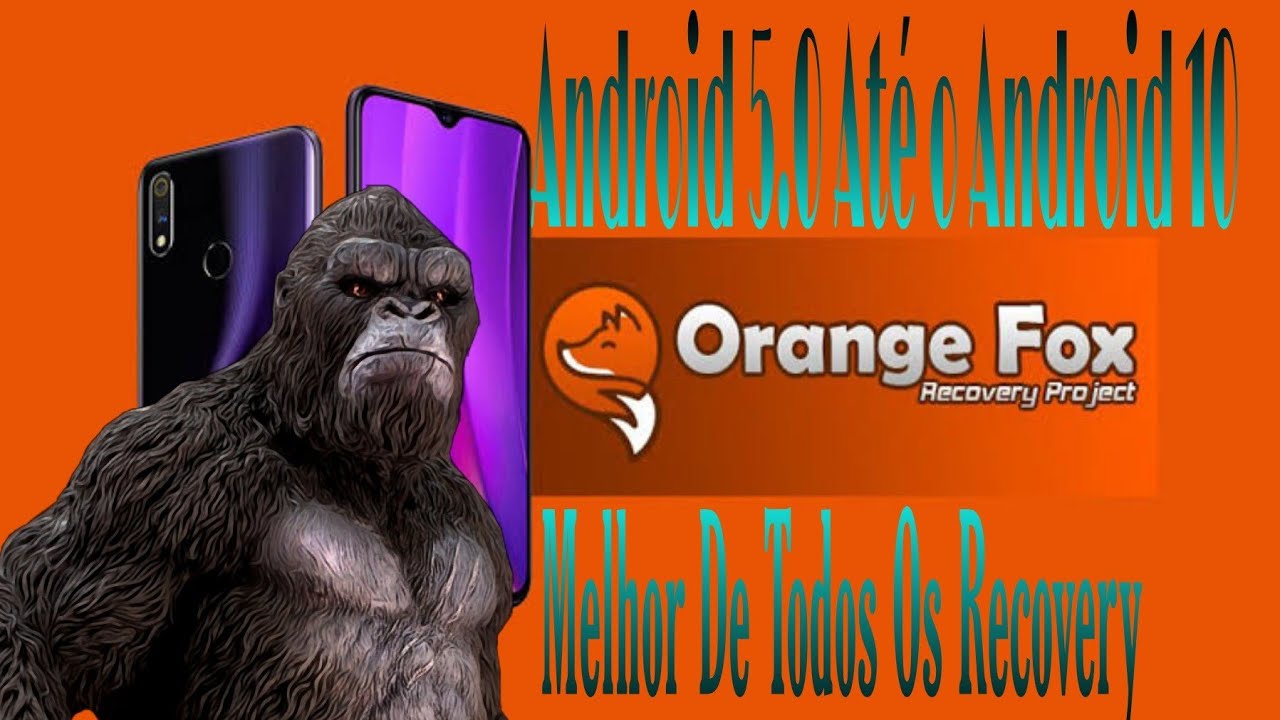 Orange Fox É A Melhor Custom Recovery ? 😱 Será - YouTube
