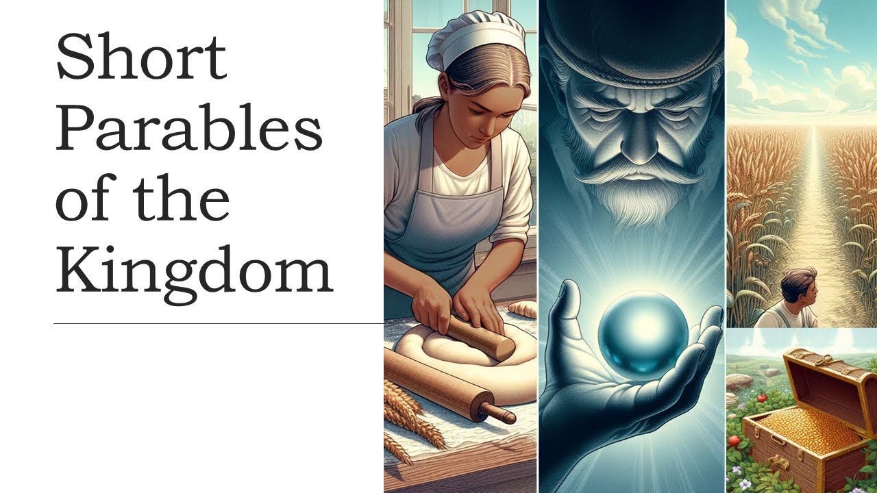 Short Parables of the Kingdom - YouTube