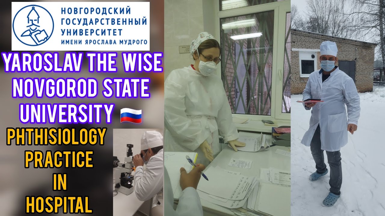 YAROSLAV THE WISE NOVGOROD STATE UNIVERSITY RUSSIA🇷🇺 | PHTHISIOLOGY ...