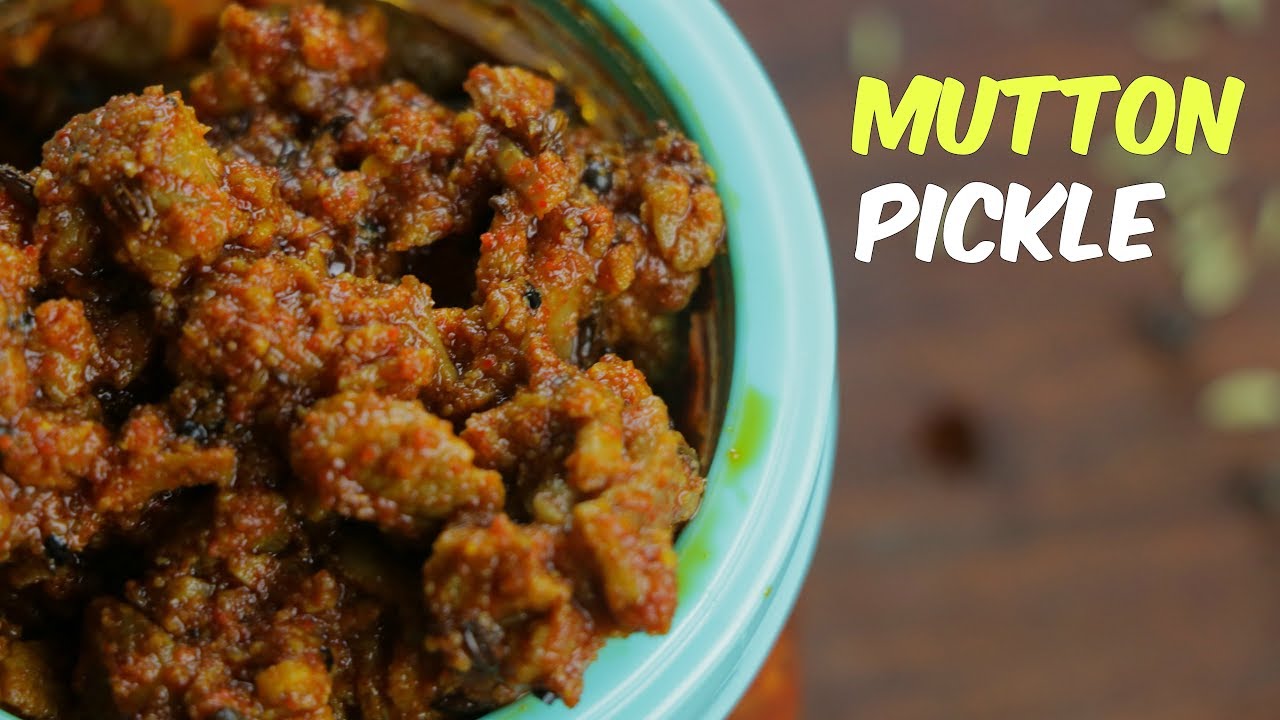 MUTTON PICKLE | Spicy Mutton pickle| By Chef Aadil Hussain - YouTube