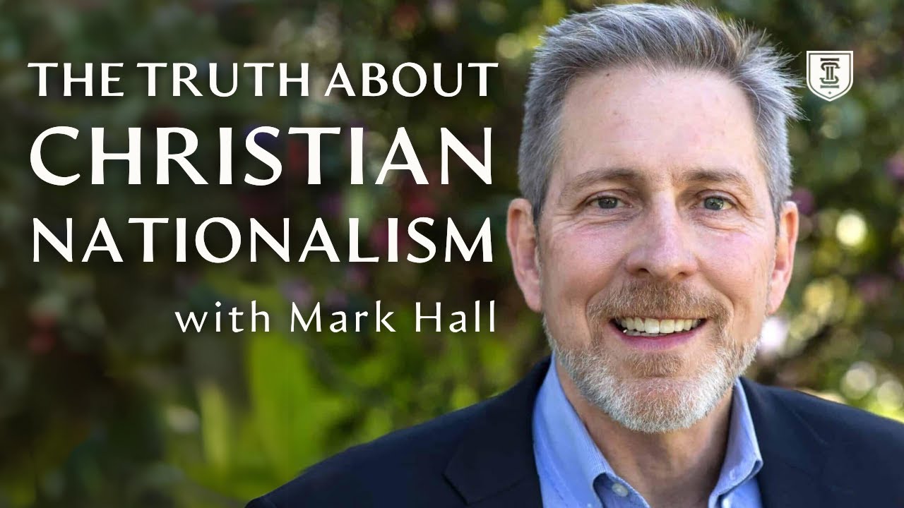 What is Christian Nationalism? | Mark Hall - YouTube