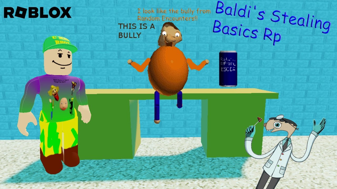 Playing a cool/random rp | Baldi's Stealing Basics Rp Wip Gameplay ...