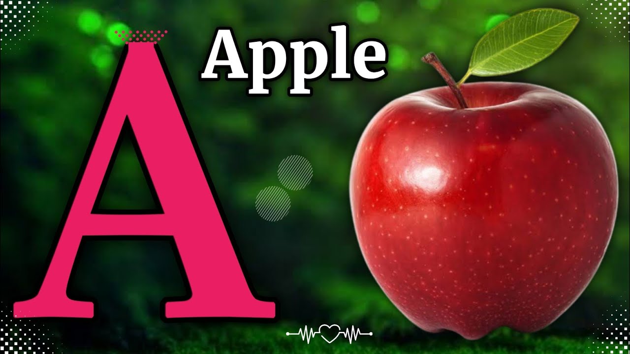 apple | a for apple | a for apple b for ball | alphabets | phonics song ...