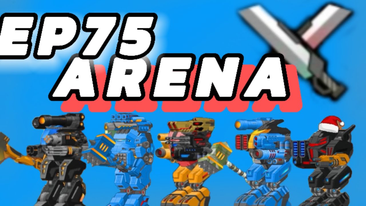 ARENA | Super Mechs EP 75 - YouTube