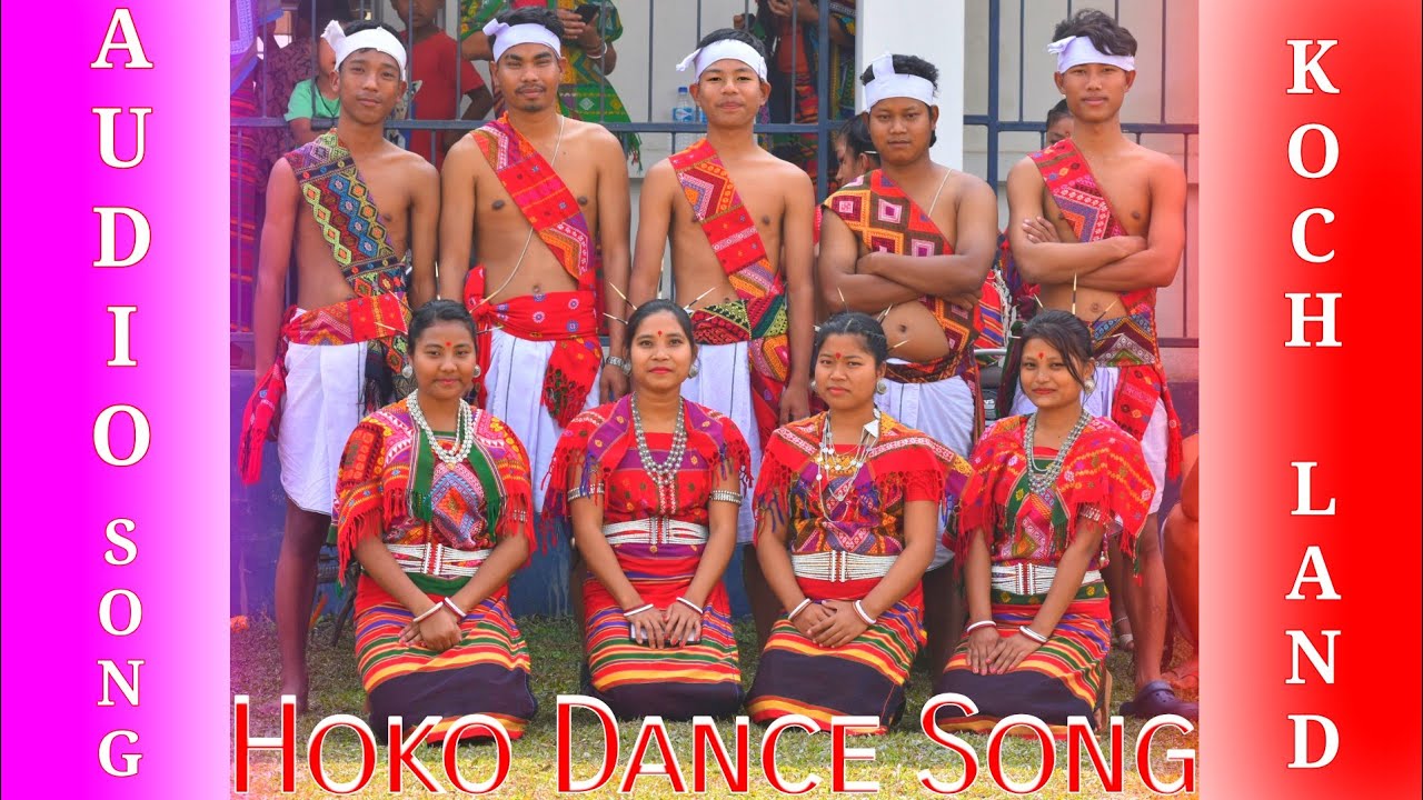 Hoko Dance Song|| Koch Cultural Hoko Dance|| Hoko Nrityo|| Kam Mata ...