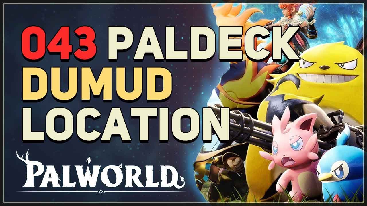 How to get Dumud Palworld Paldeck No 043 - YouTube