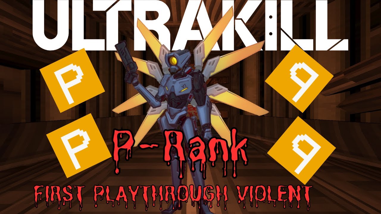 Ultrakill but P-Ranks - YouTube