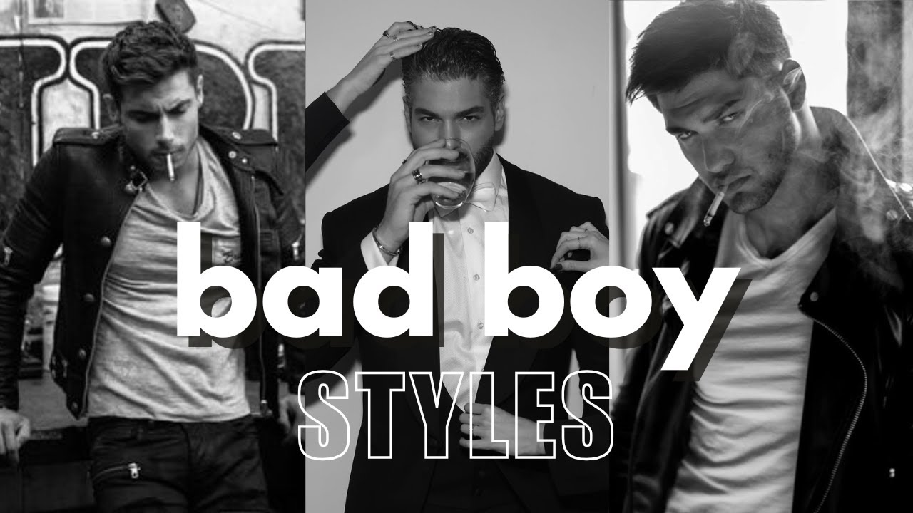 Bad Boy Chic: How to Dress Like a Rebel with Style - YouTube
