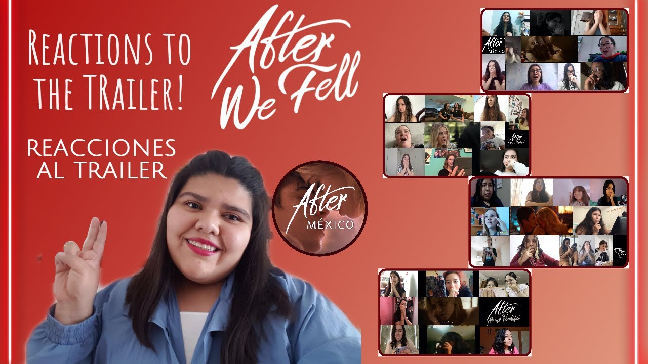 Reactions to the After We Fell Trailer | Reacciones al trailer After ...