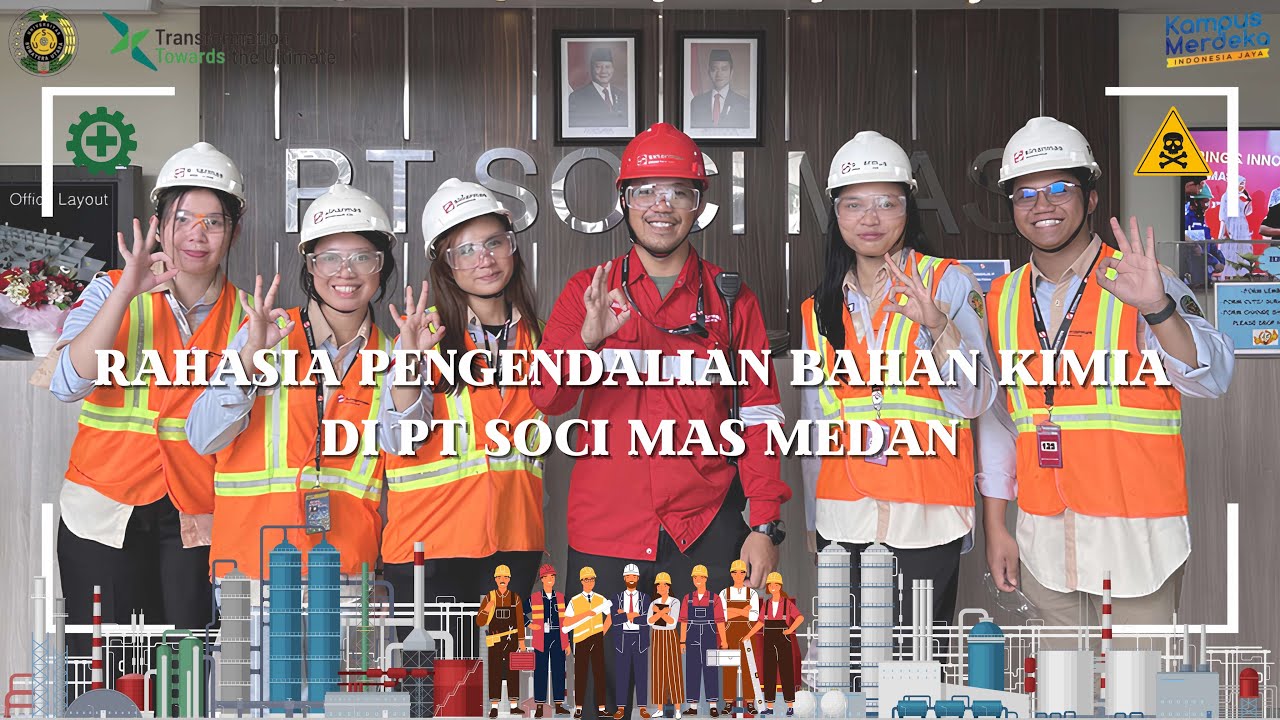 Rahasia Pengendalian Bahan Kimia di PT Soci Mas Medan - YouTube
