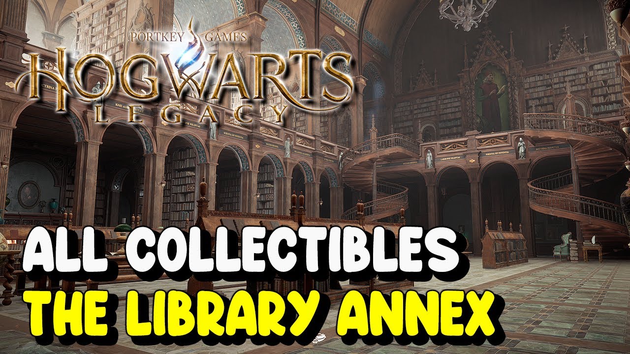 Hogwarts Legacy THE LIBRARY ANNEX All Collectible Locations All Field hogwarts-legacy-the-library-annex-all-collectible-locations-all-field