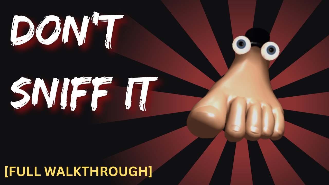 DON'T SNIFF IT 🦶🤢 [FULL WALKTHROUGH] | ROBLOX - YouTube