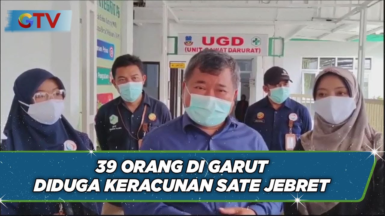 39 Orang di Garut Diduga Keracunan Sate Jebret, 2 Orang Tewas- BIP 11/ ...