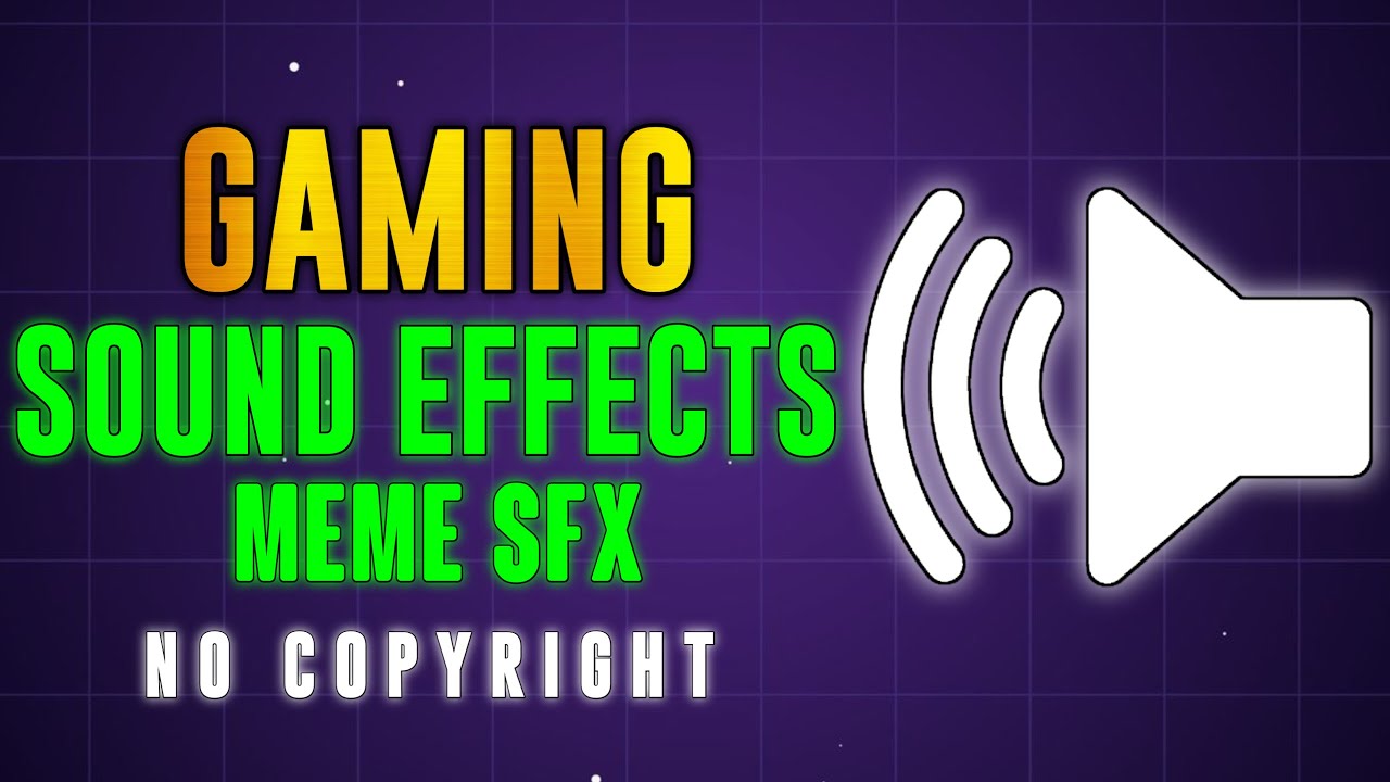 gaming sound effects || meme sound effects no copyright - YouTube