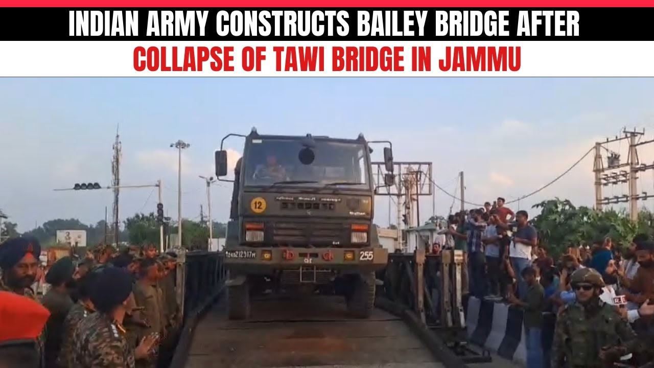 Indian Army constructs Bailey bridge after collapse of Tawi bridge in ...