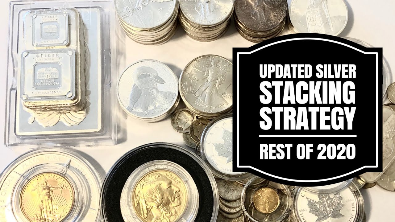 SILVER AND GOLD STACKING STRATEGIES FOR THE REST OF 2020//Stack Less ...