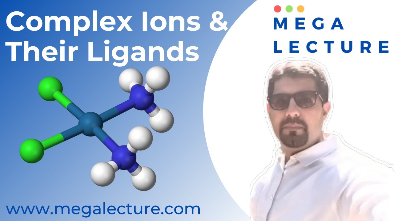 Live Class - A2 Chemistry - Complex Ions - Complex Ions and Their ...
