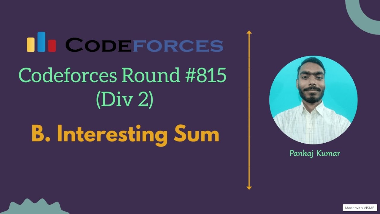 B Interesting Sum Codeforces Round 815 Div 2 Codeforces Youtube