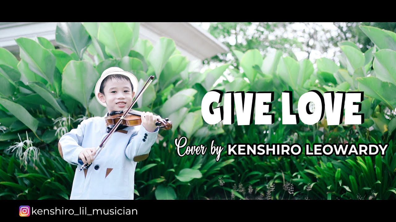 Akdong Musician (AKMU) - GIVE LOVE M/V - violin cover by Kenshiro ...