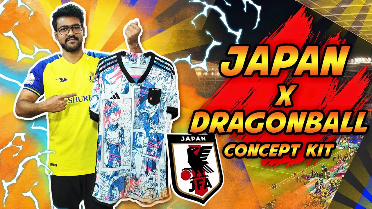 Japan X Dragon Ball Concept Jersey Review। Fan Version #soccerjersey # ...