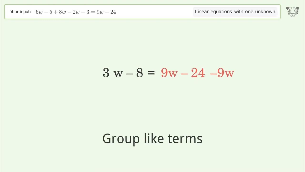 Linear Equation With One Unknown Solve 6w 5 8w 2w 3 9w 24 Step by step linear-equation-with-one-unknown-solve-6w-5-8w-2w-3-9w-24-step-by-step