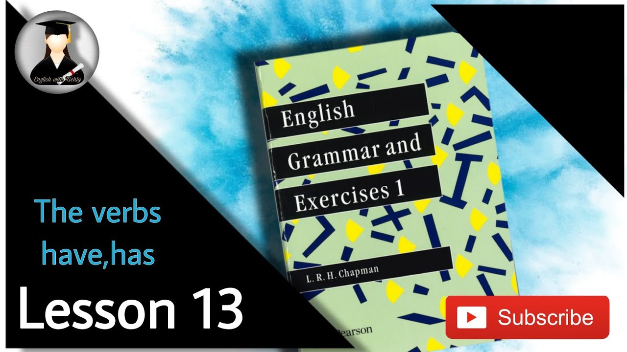 the verbs has, have /lesson 13 / chapman book / தமிழில் - YouTube