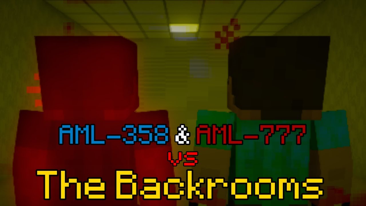 AML-358 & AML-777 vs The Backrooms [#358and777] - YouTube