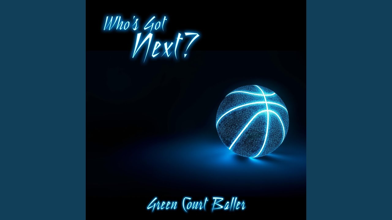 Who's Got Next? - YouTube