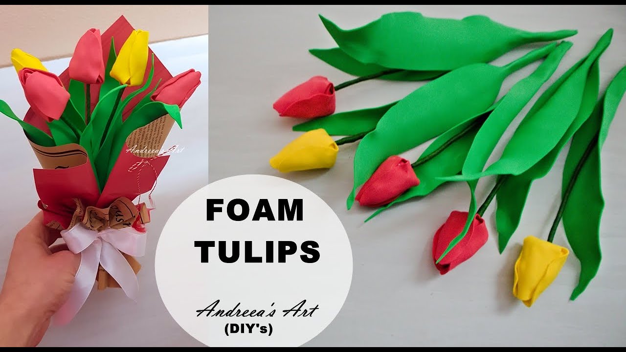 💐💐Buchet de lalele din spuma 💐 Tulip Flowers with Foam Sheet - YouTube