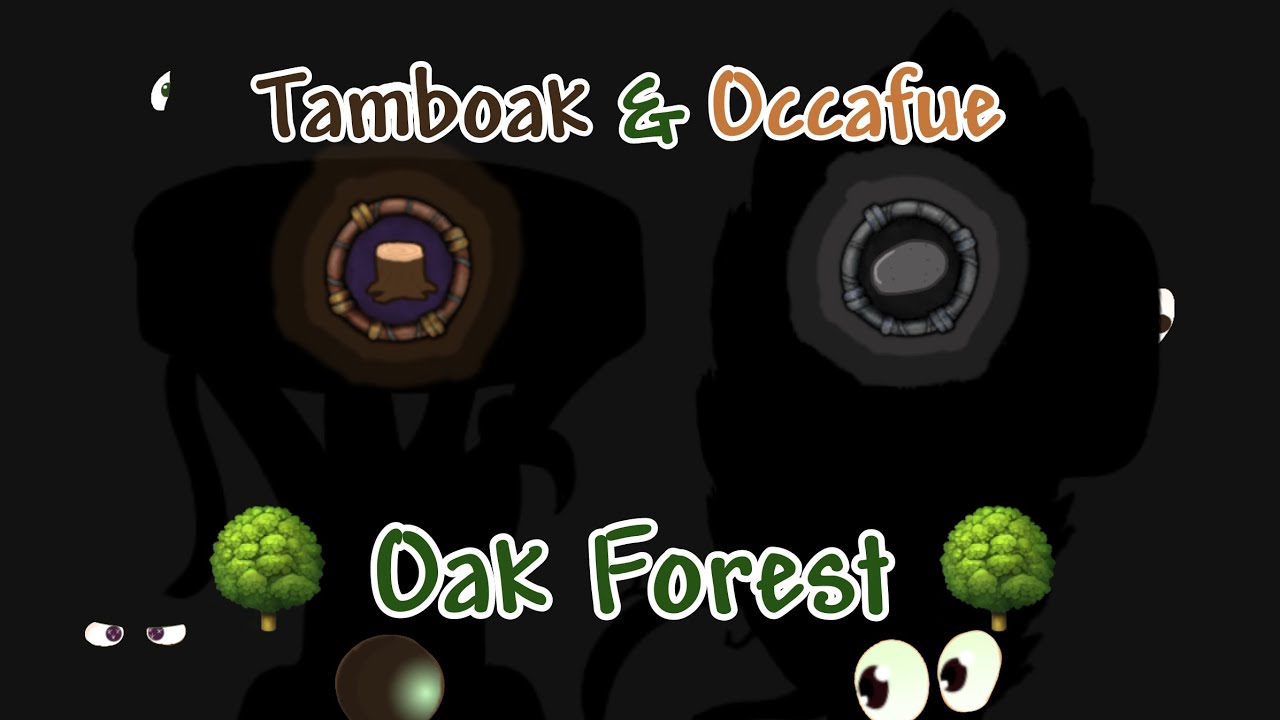 { Msm: IOW } Occafue and Tamboak - Oak Forest - YouTube