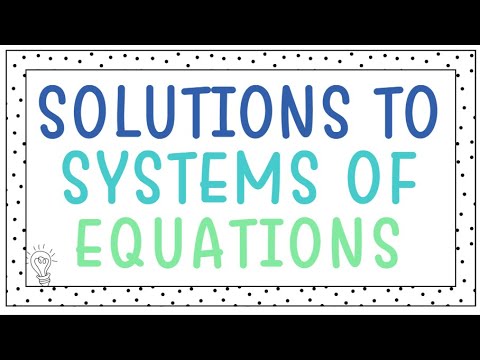 Solutions to Systems of Equations | One, None, or Infinite? - YouTube