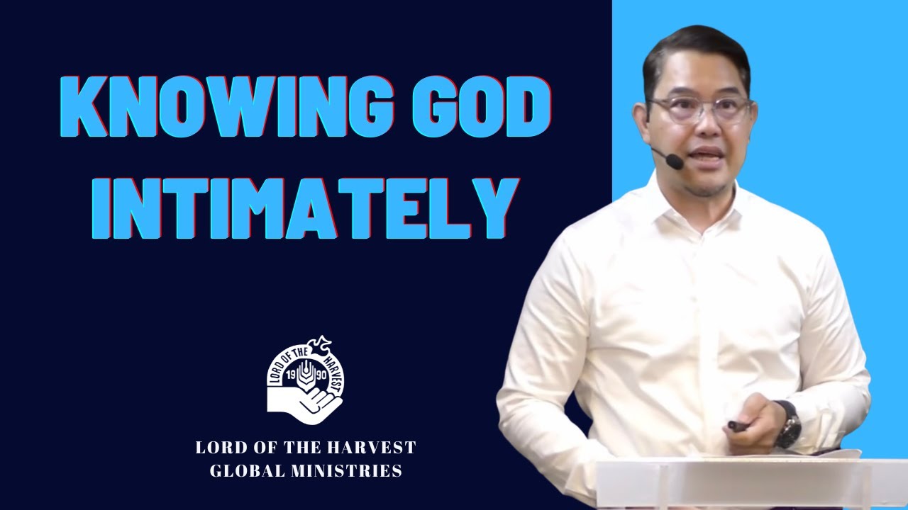 KNOWING GOD INTIMATELY - YouTube