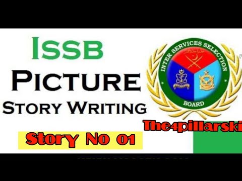 ISSB Story Psychology Test. Best Story Writing for Success in ISSB. PAF ...