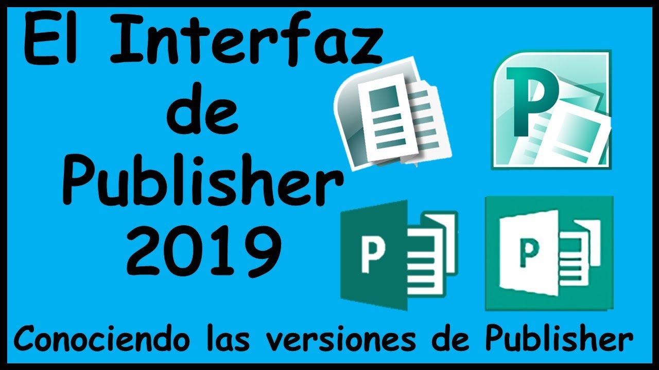 💥 1. Conociendo VERSIONES DE PUBLISHER 2007 2010 2013 2019 | CLASES ...