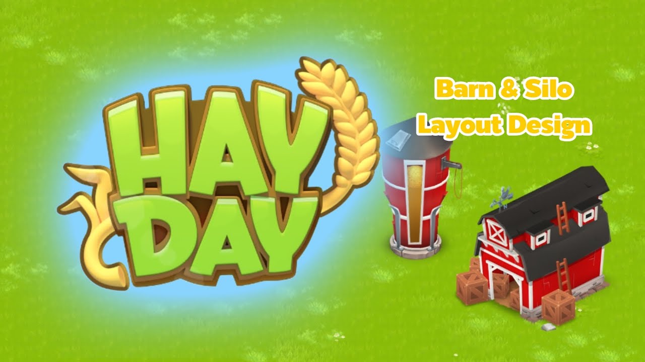 [Hay Day] Barn and Silo Layout Design Ideas - YouTube