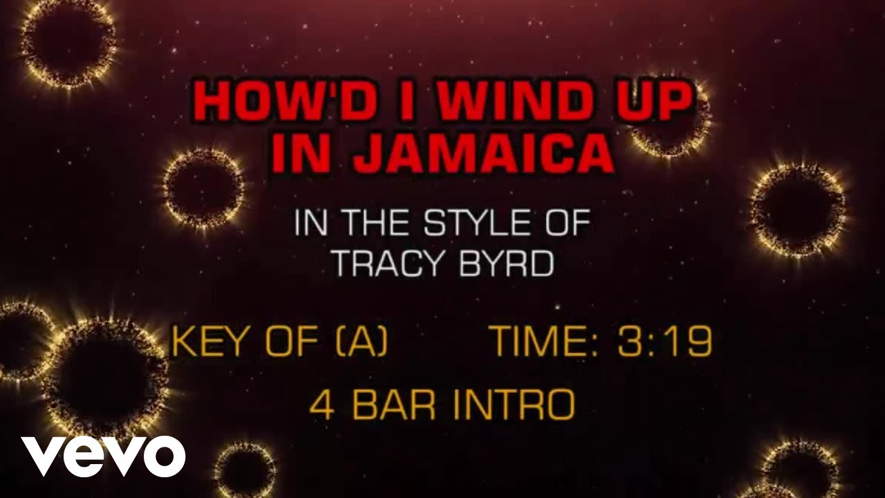 Tracy Byrd How d I Wind Up In Jamaica Karaoke Guide Vocal YouTube tracy-byrd-how-d-i-wind-up-in-jamaica-karaoke-guide-vocal-youtube