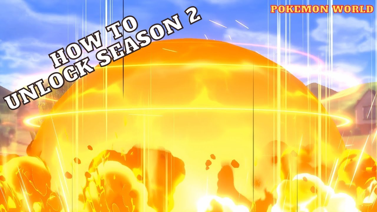 HOW TO UNLOCK SEASON 2! (Elf Trainers | Pokémon World) - YouTube