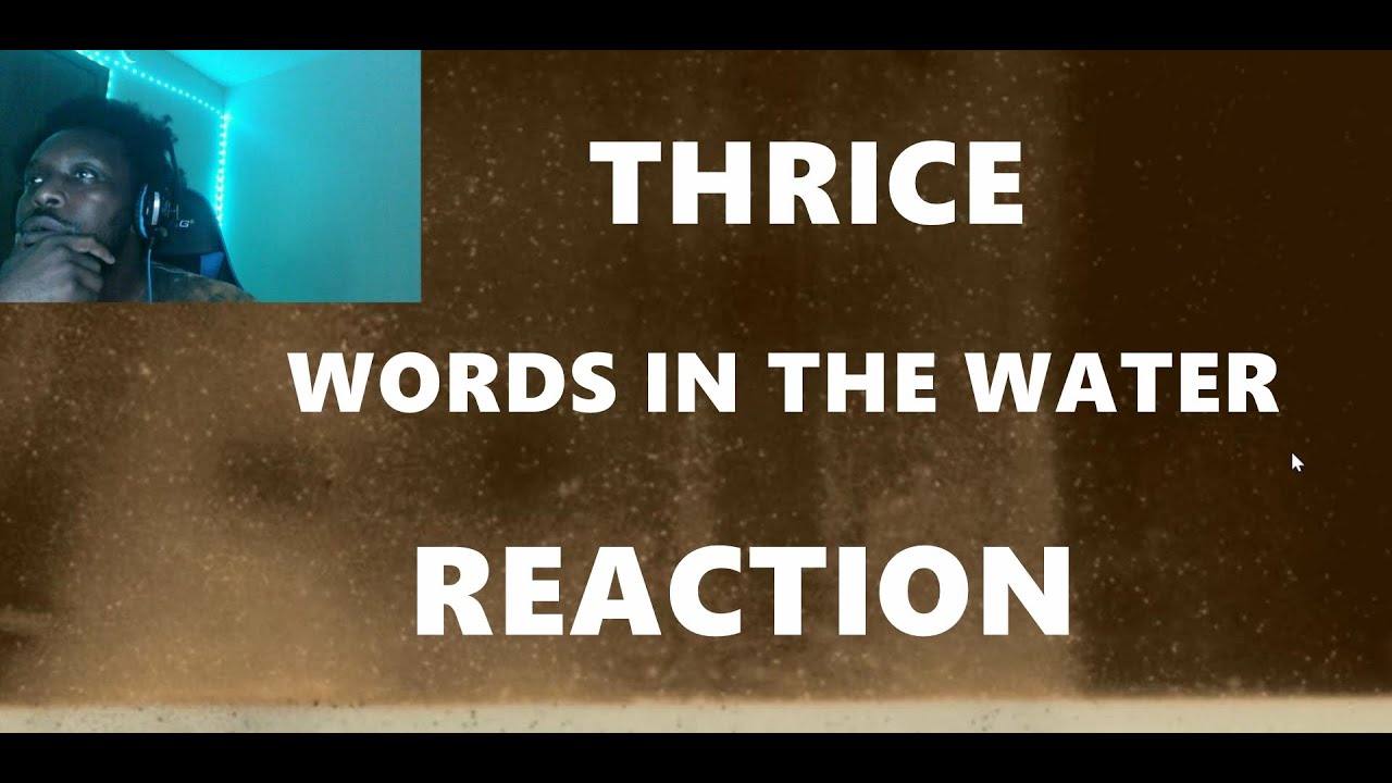 Thrice Words in the Water is Haunting | Reaction - YouTube