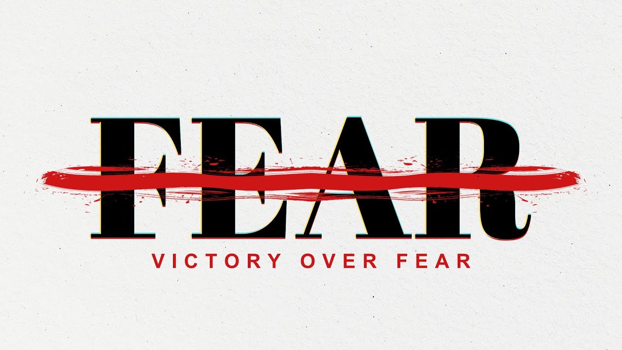 Victory Over Fear - October 29, 2023 - YouTube
