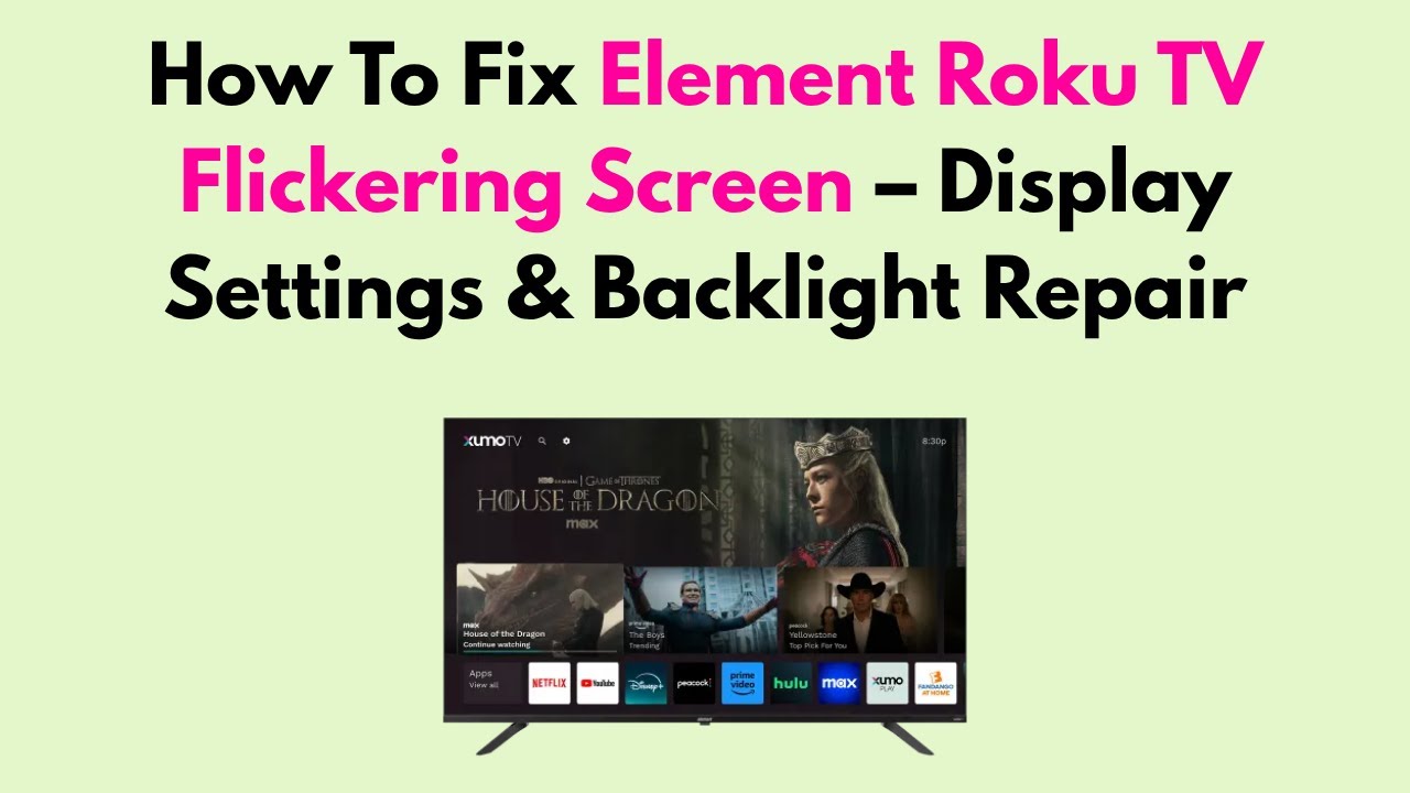 How To Fix Element Roku TV Flickering Screen – Display Settings ...