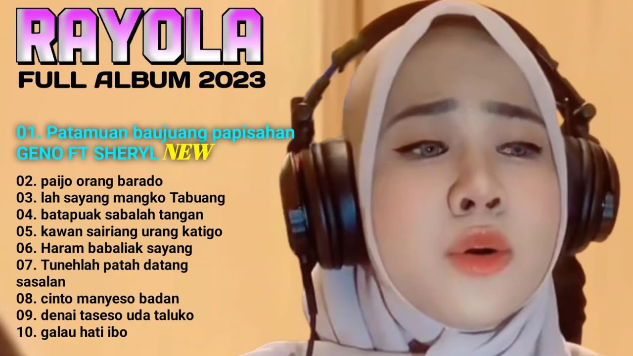 Rayola full album 2023 - lagu minang pilihan terbaik sepanjang masa ...
