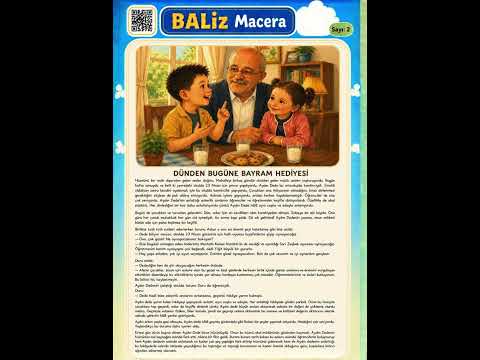 BALiz Macera Sayı: 2 Dünden Bugüne Bayram Hediyesi