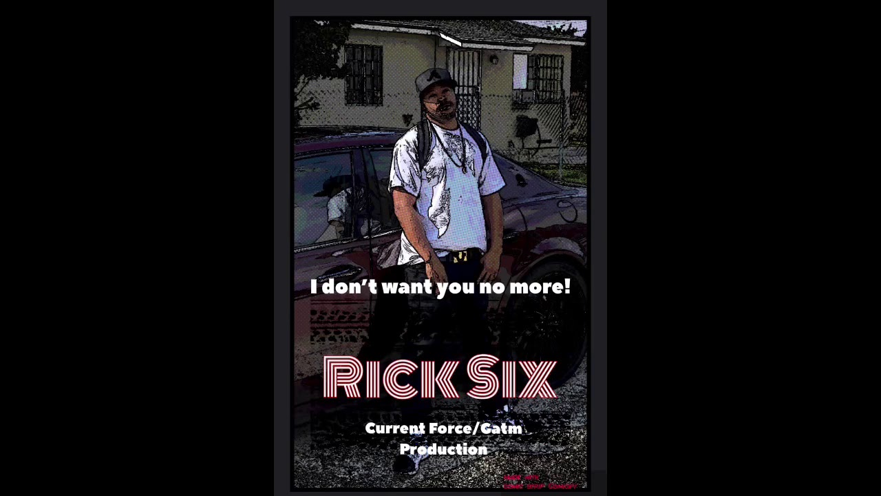 Valentines Break Up Song for 2020. Rick Sixx I don’t need you no more ...