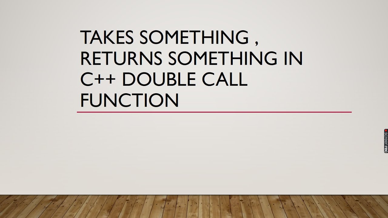 Takes something , returns something in c++ Double call function - YouTube
