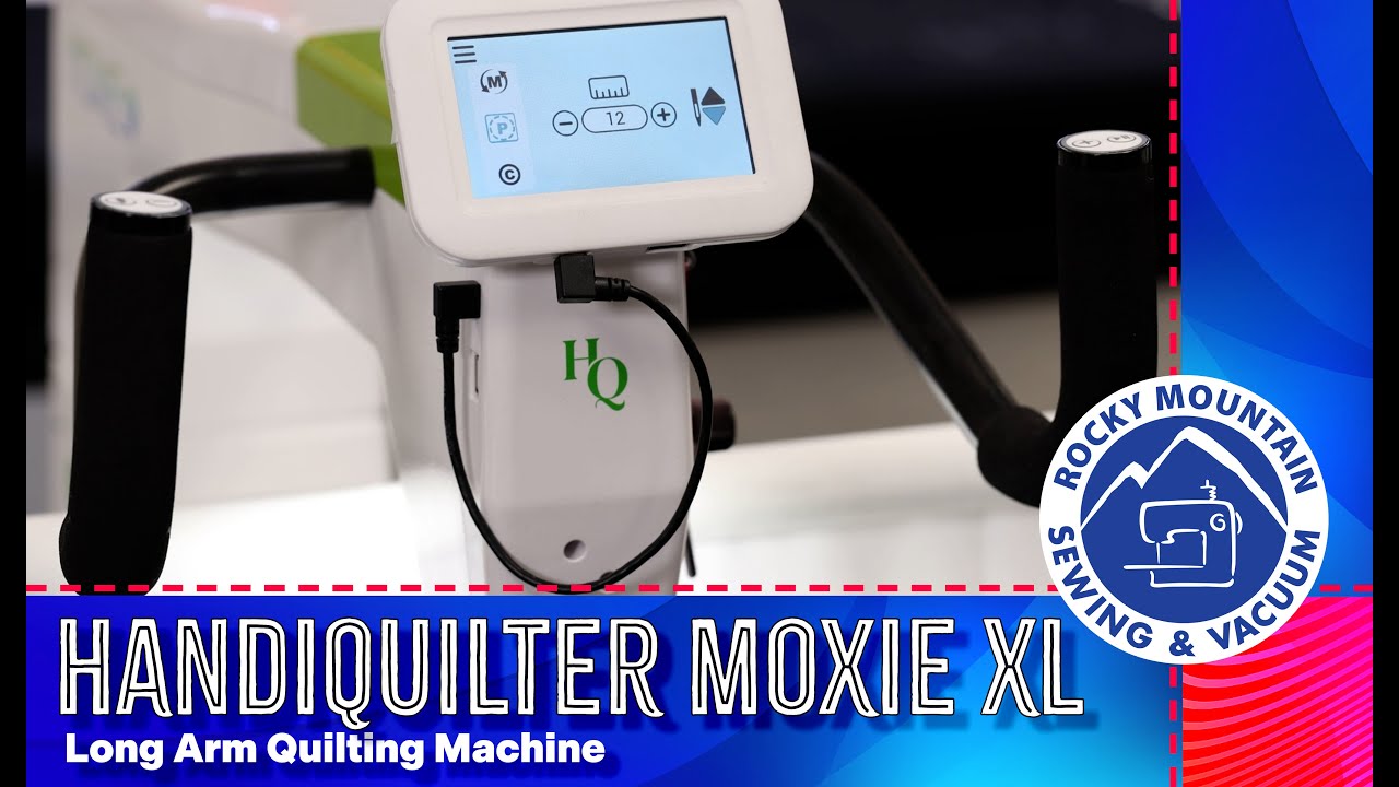 The HandiQuilter Moxie XL Long Arm Quilting Machine - YouTube