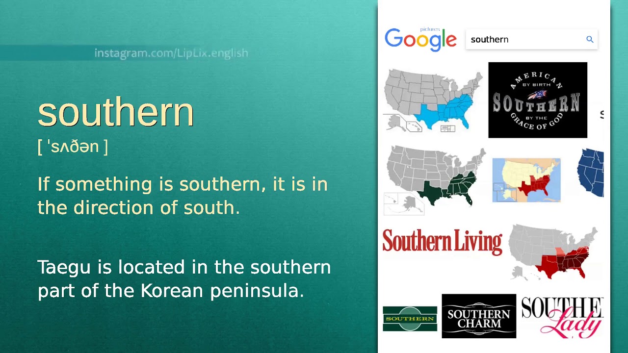 Southern : B1 level english vocabulary lesson, www.LipLix.com - YouTube