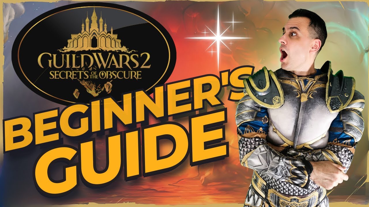 Guild Wars 2 ULTIMATE Beginner's Guide!!! Kickstart Your Journey! - YouTube